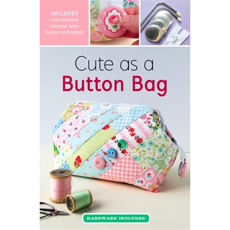 Cute As A Button Bag Pattern Kimz Sewing And Patchwork Centre