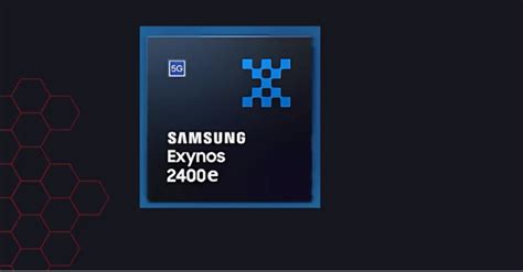 Exynos 2400e Chipset Tangguh Rancangan Samsung Erablue Id