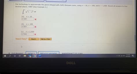 solved use technology to approximate the given integral with