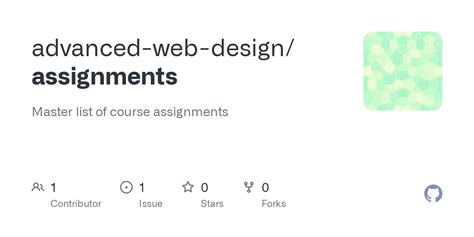 Github Advanced Web Designassignments Master List Of Course Assignments Github Advanced Web Designassignments Master List Of Course Assignments