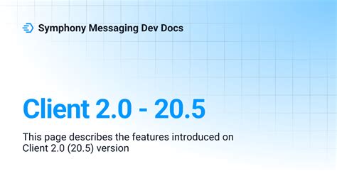 Client 20 205 Symphony Messaging Dev Docs