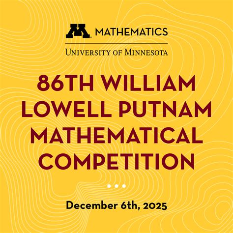 86th William Lowell Putnam Mathematical Competition School Of