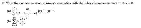 Solved 3 Write The Summation As An Equivalent Summation