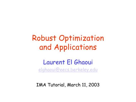Ppt Robust Optimization And Applications Powerpoint Presentation Free Download Id 3370701