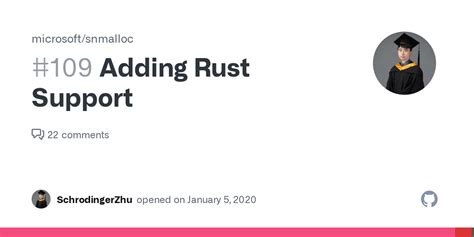 Adding Rust Support Issue Microsoft Snmalloc Github