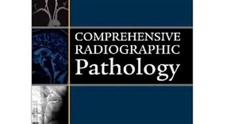 Comprehensive Radiographic Pathology 5e 9780323078474 Ronald L Eisenberg Md Jd Facr Nancy