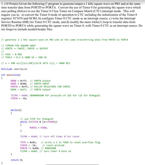 Solved 1 10 Points Given The Following C Program To