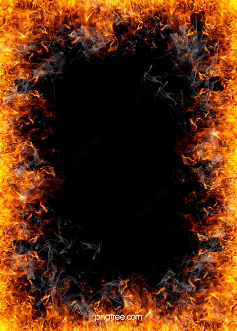 Burning Flame Border Background Material Wallpaper Image For Free
