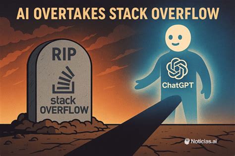 stack overflow en caída libre cómo la inteligencia artificial ha
