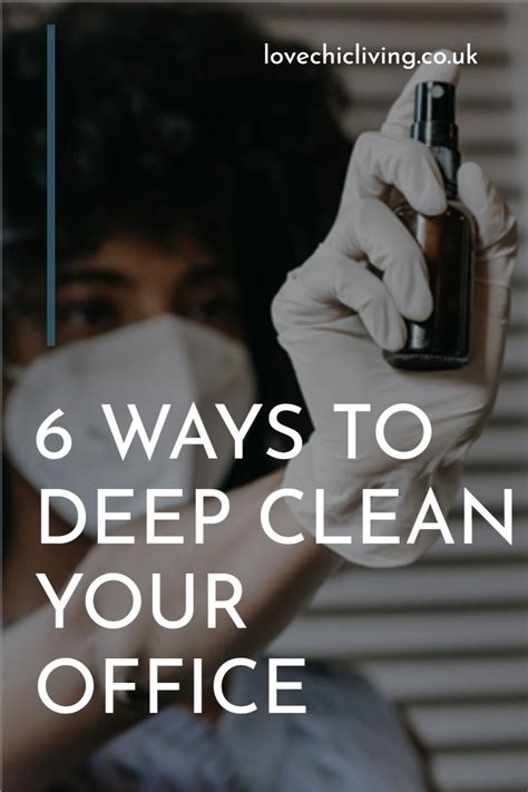 The 6 Ways To Disinfect Your Home Office Love Chic Living Clean