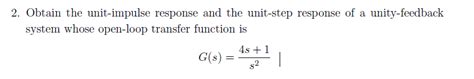Solved 2 Obtain The Unit Impulse Response And The Unit Step