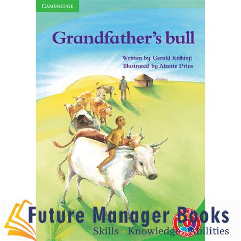 Rainbow Readers L1 Grandfathers Bull Future Manager Books