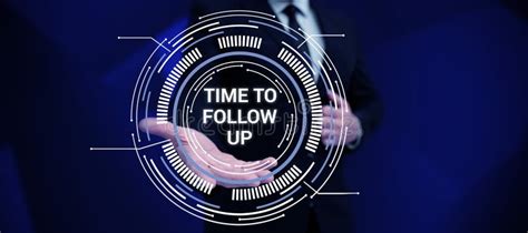 Writing Displaying Text Time To Follow Up Business Showcase Enquiry Of