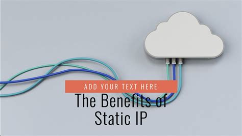 Understanding Static Ip Benefits And Applications