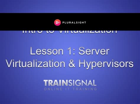 Server Virtualization And Hypervisors Youtube
