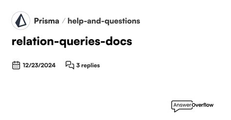 Relation Queries Docs Prisma