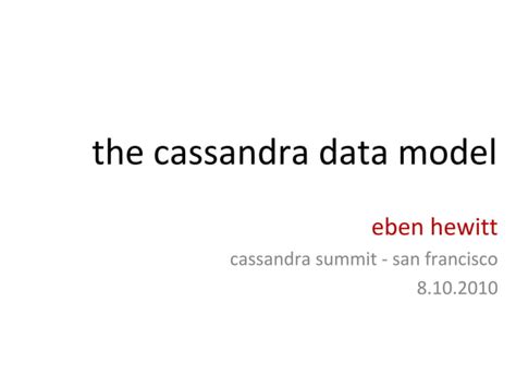 Cassandra Data Model Ppt