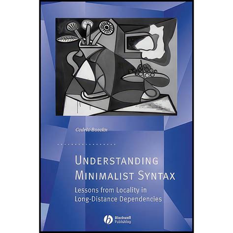 قیمت و خرید کتاب Understanding Minimalist Syntax اثر Cedric Boeckx انتشارات Wiley Blackwell