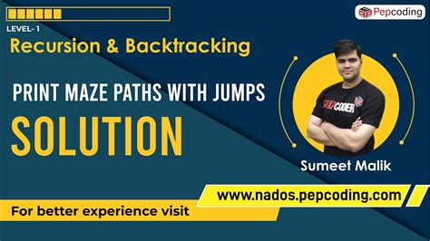 Print Maze Paths With Jumps Solution Recursion Data Structures