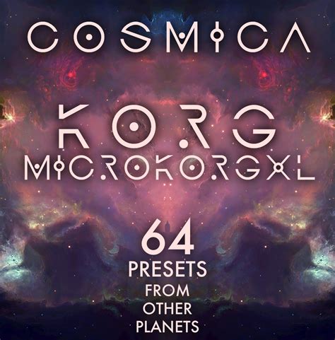 Korg MicroKorg XL XL Plus Cosmica 64 Ambient Presets Inspire Uplift