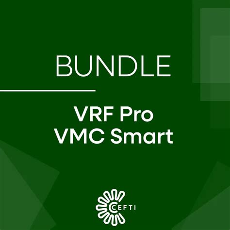 Bundle Vrf Pro E Vmc Smart Cefti