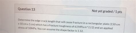 Solved Question 13 Not Yet Graded1 Pts Determine The Edge