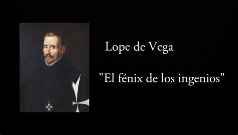 Lope De Vega Pourquoi Le Phénix Des Moulins