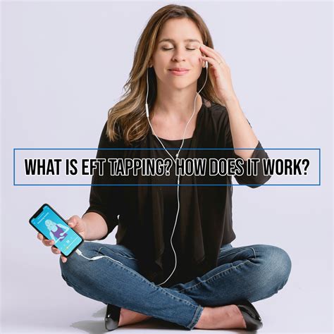 What Is Eft Tapping Emotional Freedom Technique How Does It Work