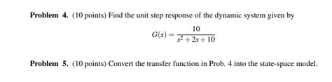 Solved Problem Points Find The Unit Step Response Of Chegg Com