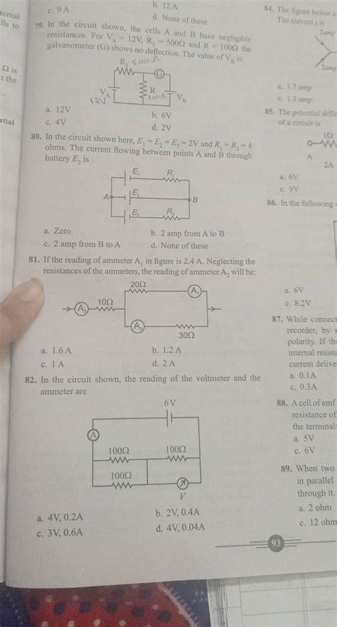 In The Circuit Shown The Cells A And B Have Negligible Filo