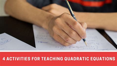 Classroom Activities For Teaching Quadratic Equations Number Dyslexia