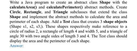 Solved Write A Java Program To Create An Abstract Class