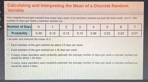 Calculating And Interpreting The Mean Of A Discrete Random Variable