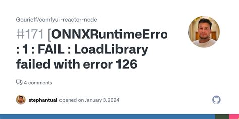 Onnxruntimeerror 1 Fail Loadlibrary Failed With Error 126 · Issue 171 · Gourieff