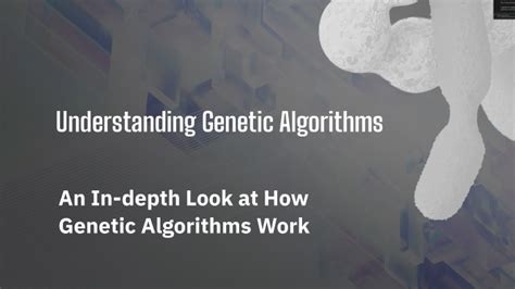 Understanding Genetic Algorithms By Aggelos Papapanos On Prezi