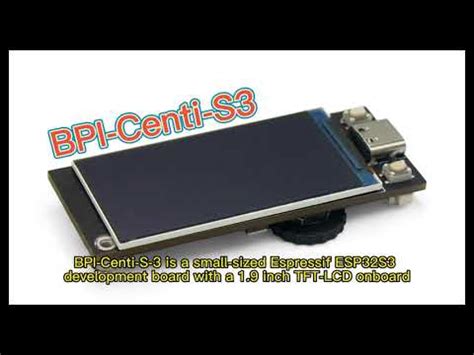 Banana Pi BPI Centi S Is A ESP S Powered Dev Board With Inch TFT Display Electronics