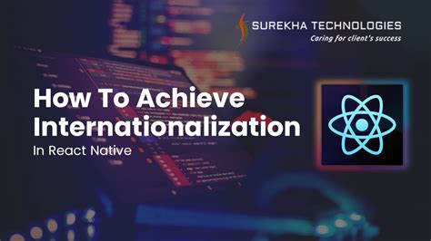 How To Achieve Internationalization In React Native