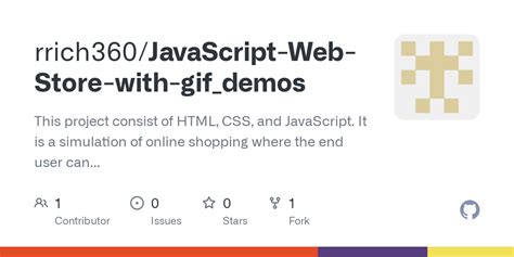 GitHub Rrich360 JavaScript Web Store With Gif Demos This Project Consist Of HTML CSS And