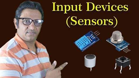 Input Devices Kavedia Sir Arduino Internet Of Things Youtube