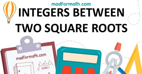 Integers Between Two Square Roots Calculator