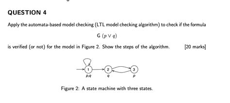 Question 4 Apply The Automata Based Model Checking