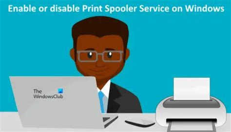 How To Enable Or Disable Print Spooler Service On Windows 11 10
