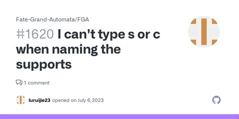 I Cant Type S Or C When Naming The Supports · Issue 1620 · Fate Grand Automatafga · Github