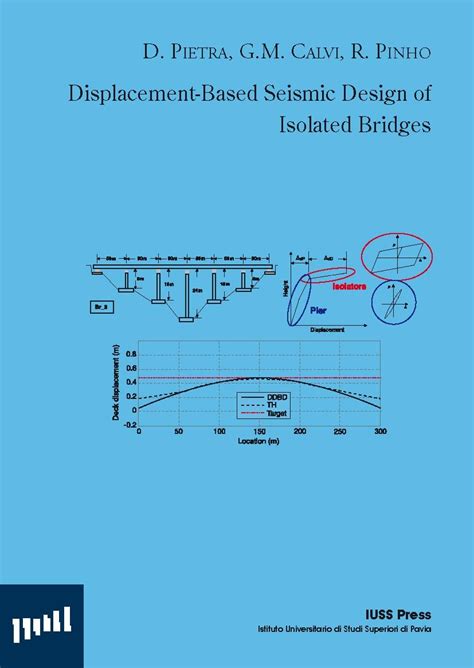 Displacement Based Seismic Design Of Isolated Bridges Bookstore Eucentre