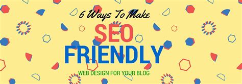 6 Ways To Make Seo Friendly Website Design ~ Searchengineburg
