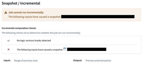 undestanding why incremental transformation ran as a snapshot ask the community palantir