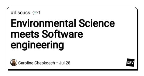 Environmental Science Meets Software Engineering Rdevto