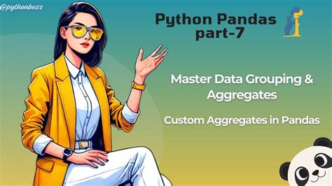 7 Pandas Groupby And Aggregation Simplified Step By Step Guide With