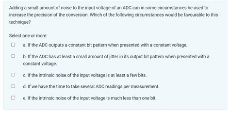 Solved Adding A Small Amount Of Noise To The Input Voltage