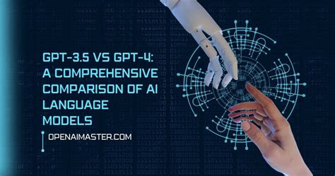 GPT 3 5 Vs GPT 4 Comparison Of AI Language Models